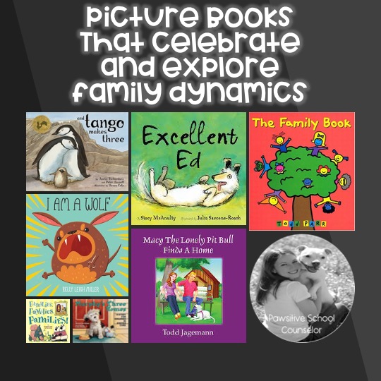 Books about Family Dynamics – Pawsitive School Counselor