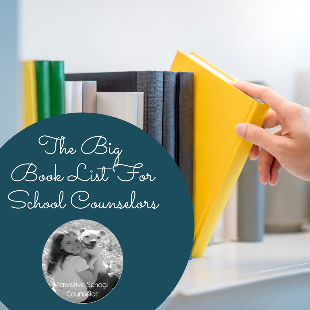 My Great Big Book List – Pawsitive School Counselor