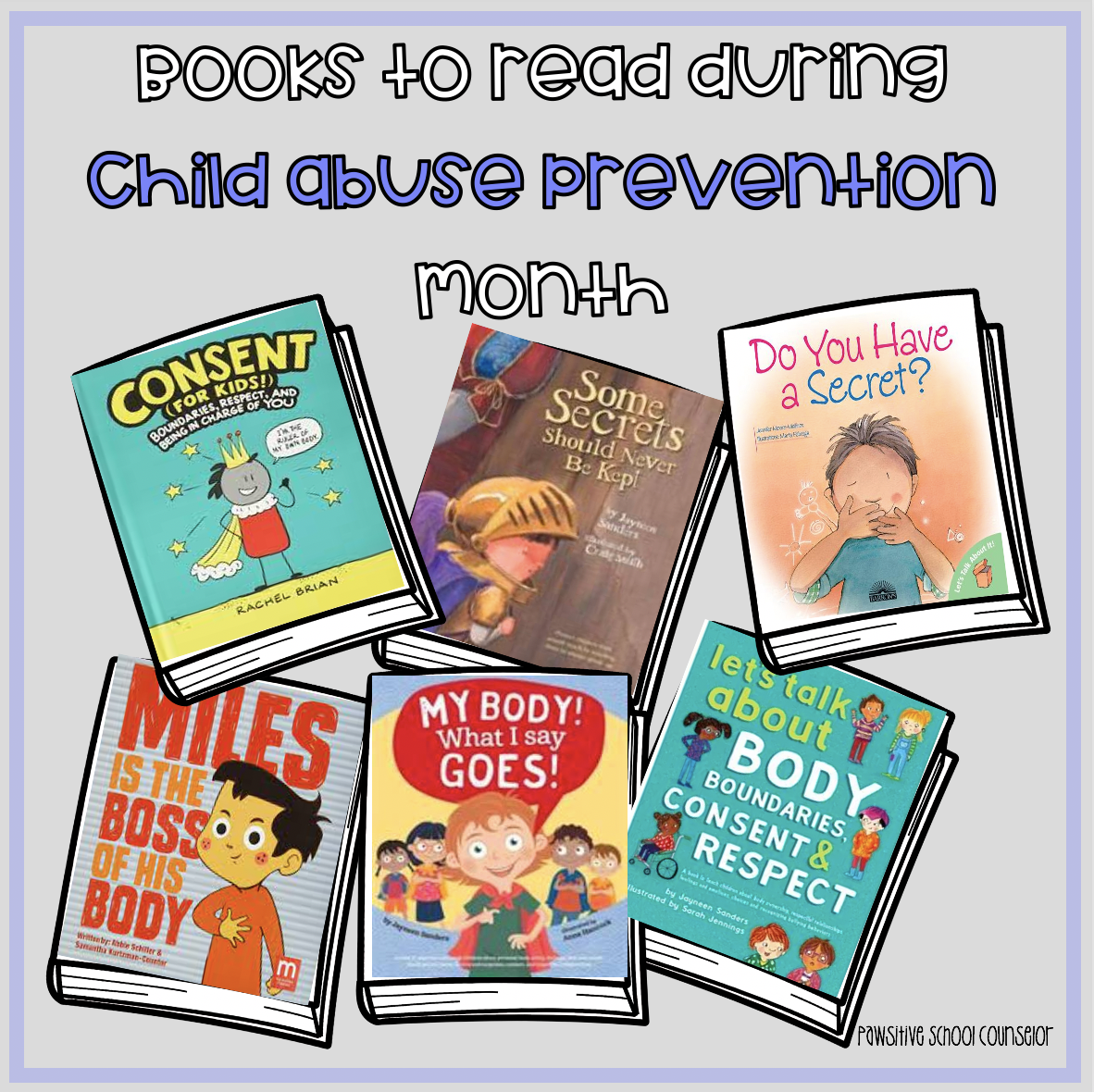 Preventing Child Abuse Through Picture Books – Pawsitive School Counselor