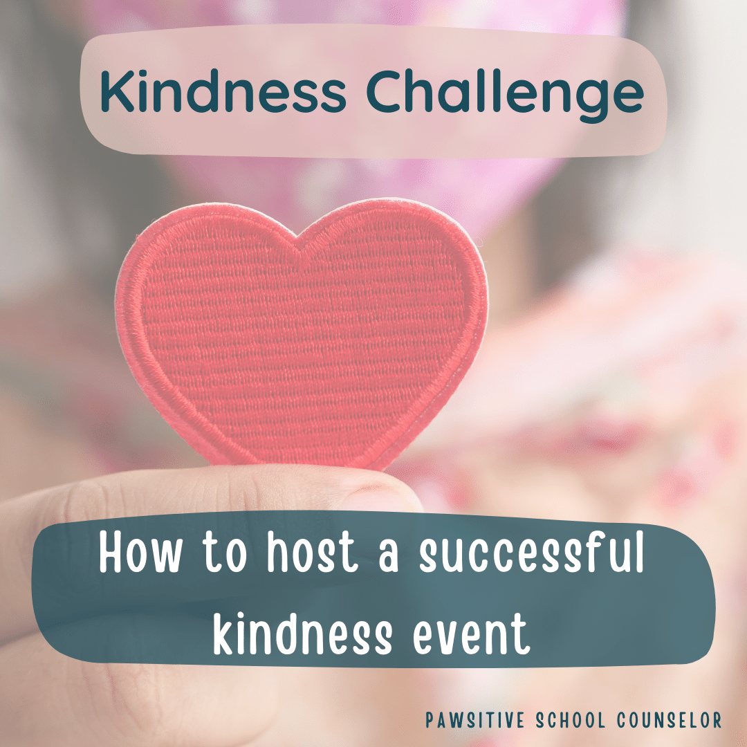 Kindness Challenges – Pawsitive School Counselor