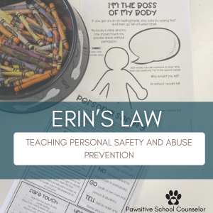 Teaching Personal Safety and Abuse Prevention – Pawsitive School Counselor