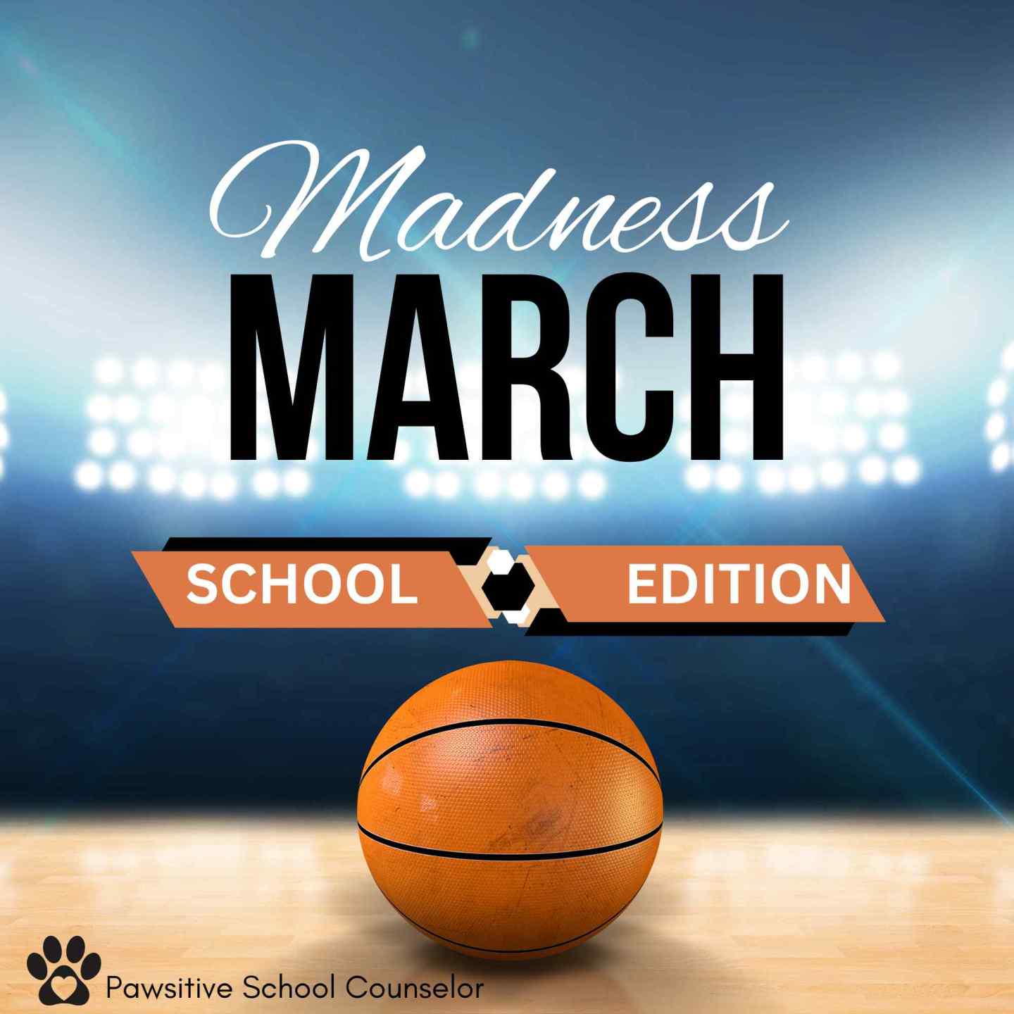 March Madness For Counselors: Career and Coping Skills – Pawsitive ...