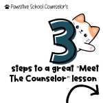 “Meet Your Counselor” lesson in 3 steps – Pawsitive School Counselor